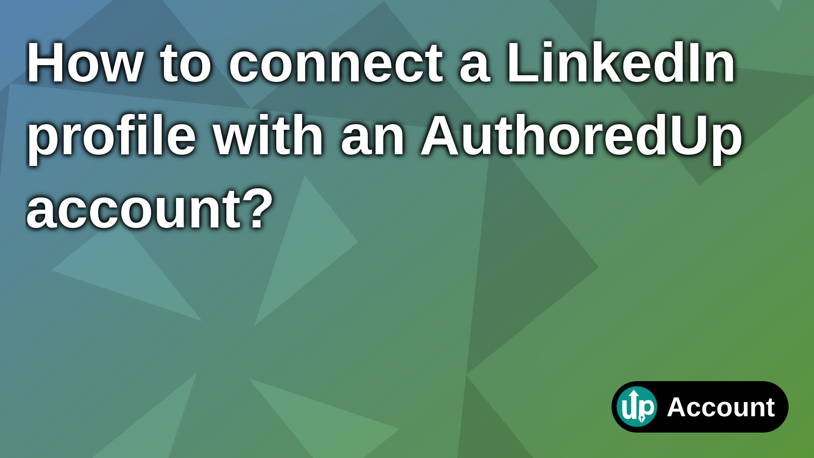 How to connect a LinkedIn profile with an AuthoredUp account? | Account | AuthoredUp