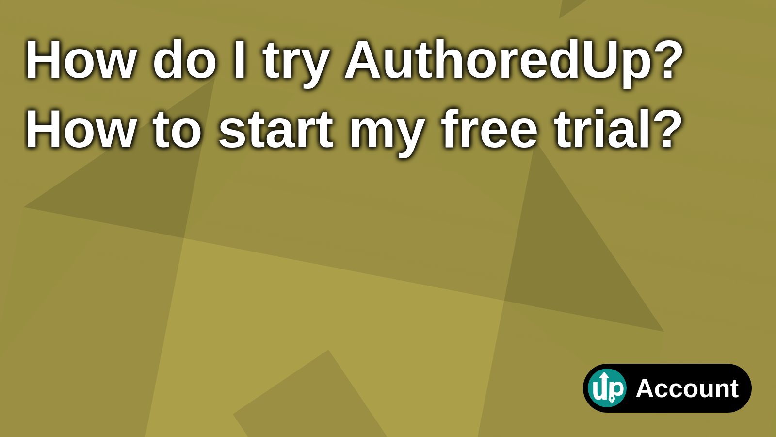 How do I try AuthoredUp? How to start my free trial? | Account | AuthoredUp