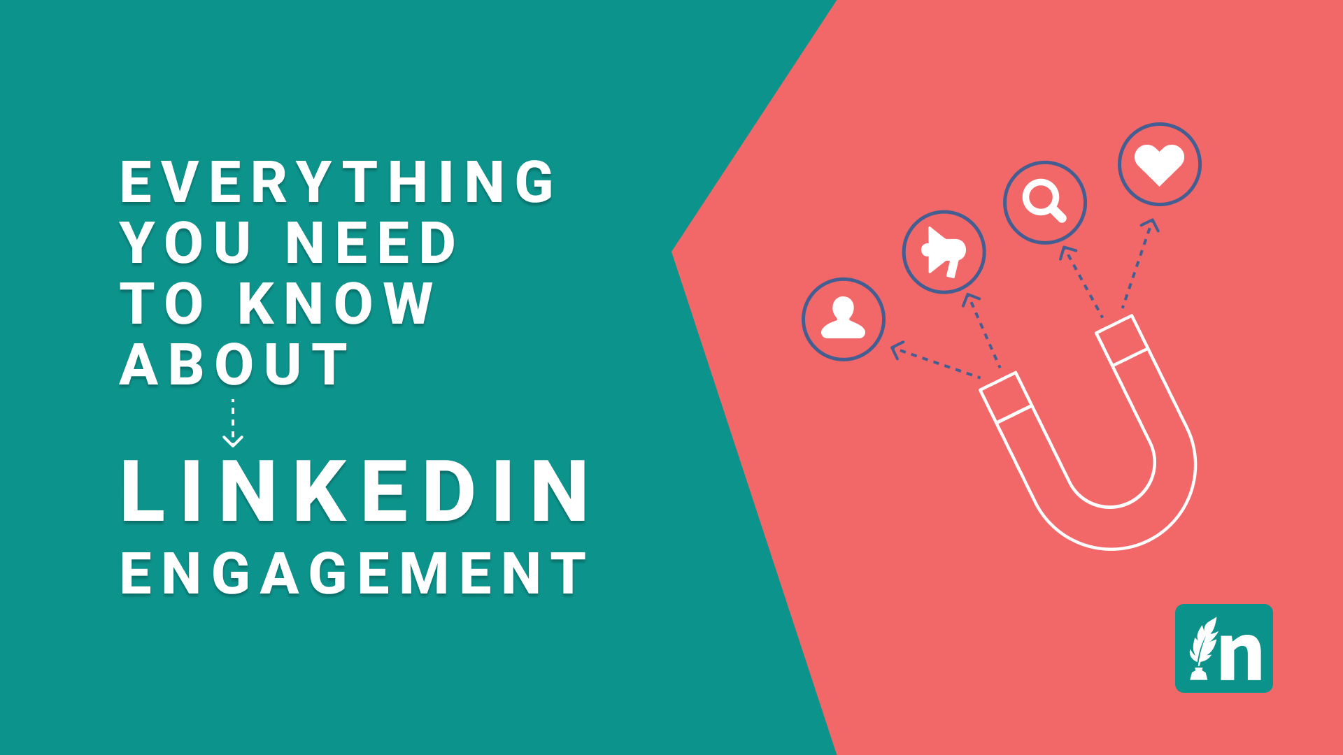 Everything You Need to Know About LinkedIn Engagement | AuthoredUp