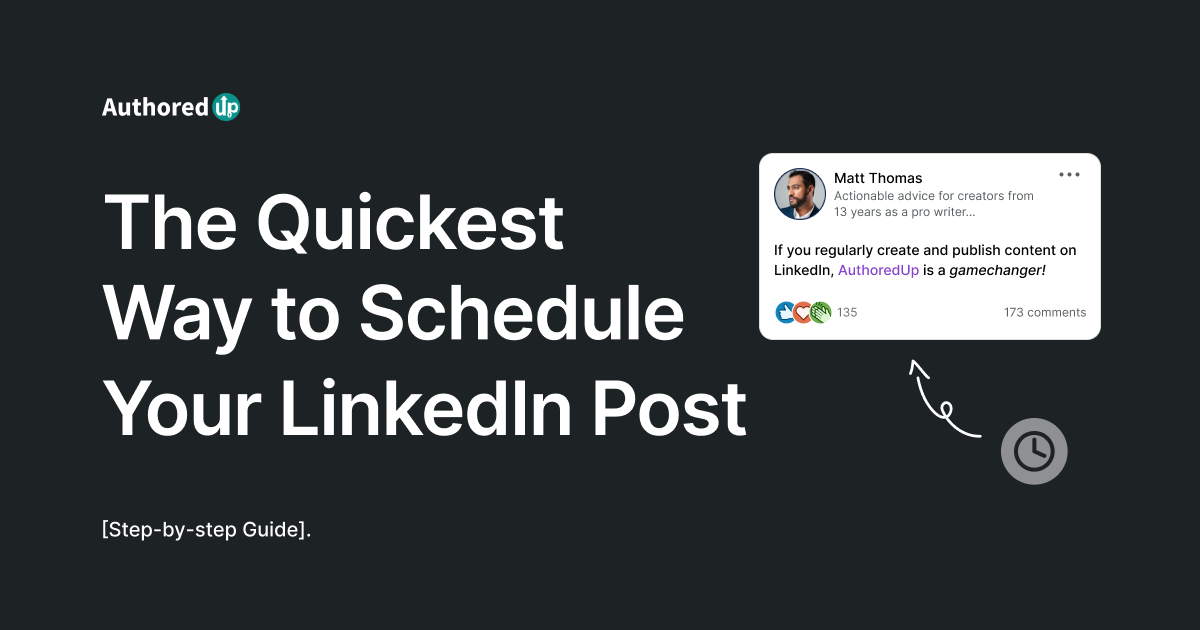 The Quickest Way to Schedule Your LinkedIn Posts | AuthoredUp